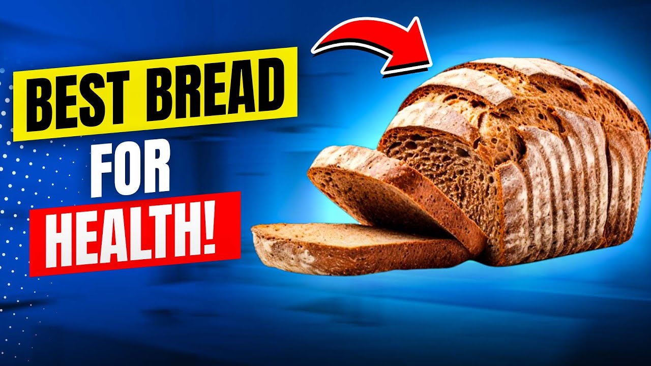 Top 5 Healthiest Breads For Better Digestion, Heart Health & Weight ...