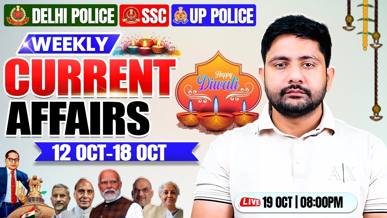 October 2025 Current Affairs | 12 Oct to 18 Oct Current Affairs, Weekly ...