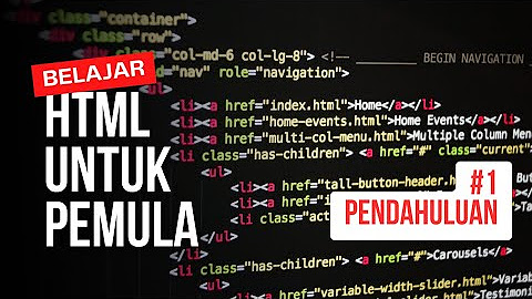BELAJAR HTML UNTUK PEMULA - YouTube