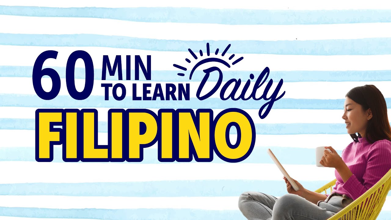 Mastering Everyday Life in Filipino in 60 Minutes - YouTube