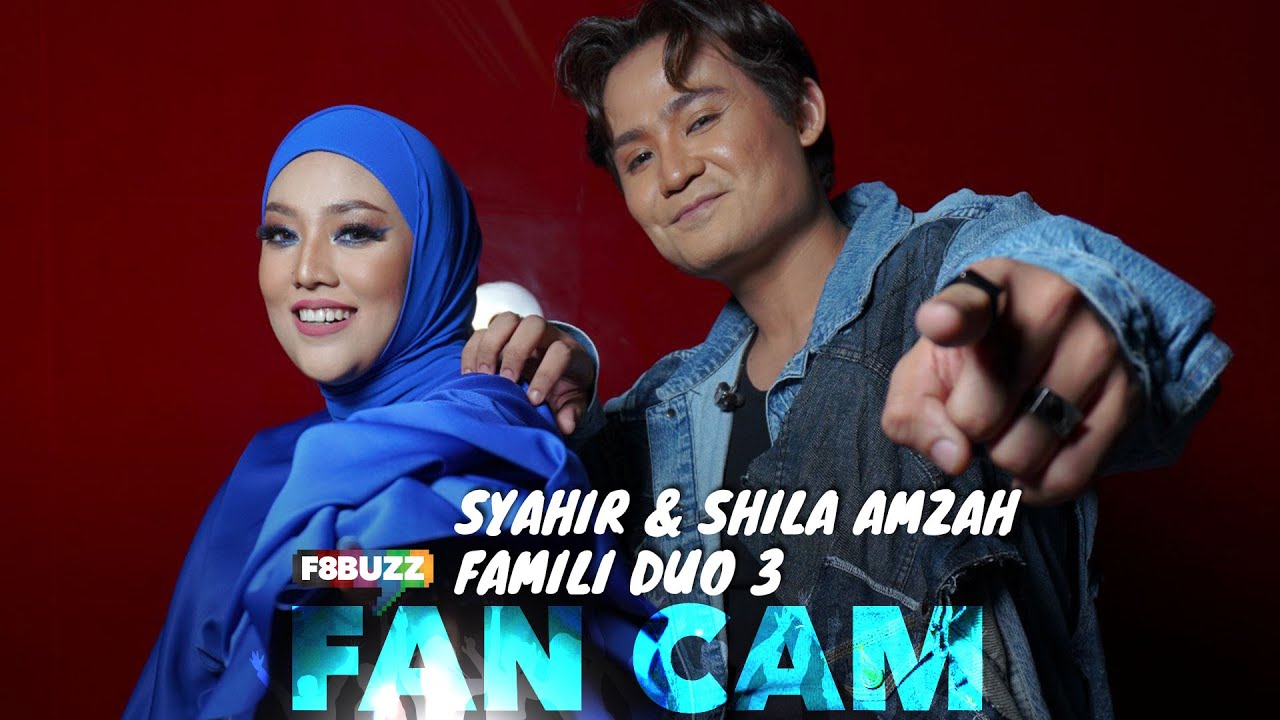 Syahir & Shila Amzah • MENGGEGAR DUNIA (Akim & Stacy) • Famili Duo 3 • F8Buzz Fan Cam - YouTube