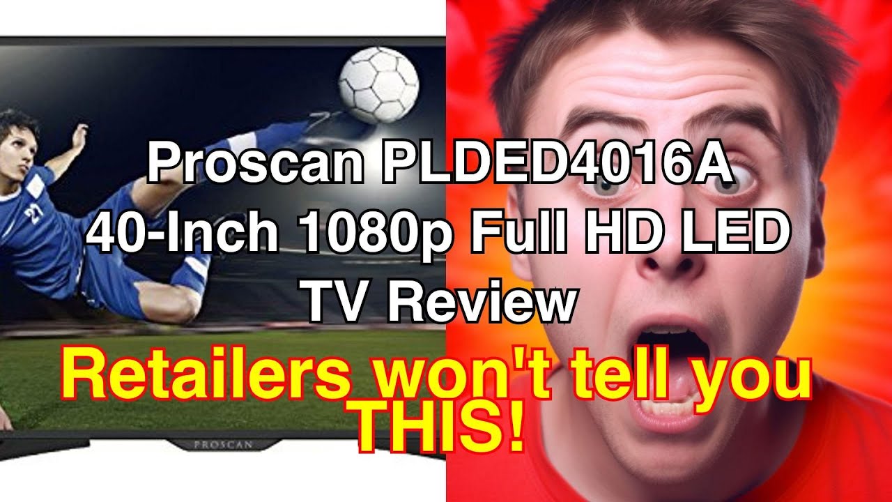 Proscan plded4016a 40-inch 1080p full hd led tv review - YouTube