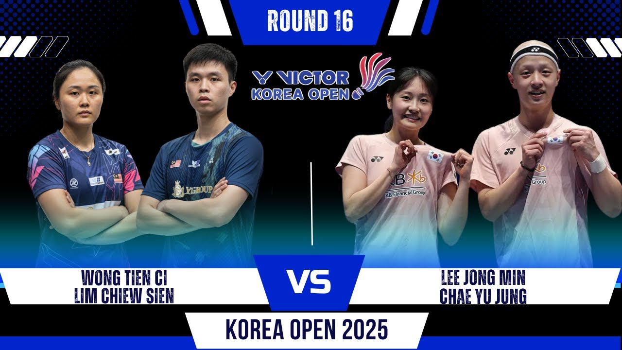 AMAZING! WONG Tien Ci/LIM Chiew Sien vs LEE Jongmin/CHAE Yu Jung| Korea ...