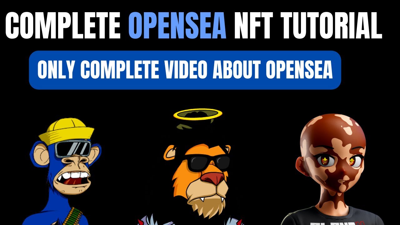 Opensea Nft tutorial | Opensea complete guide| |Only Opensea video you ...
