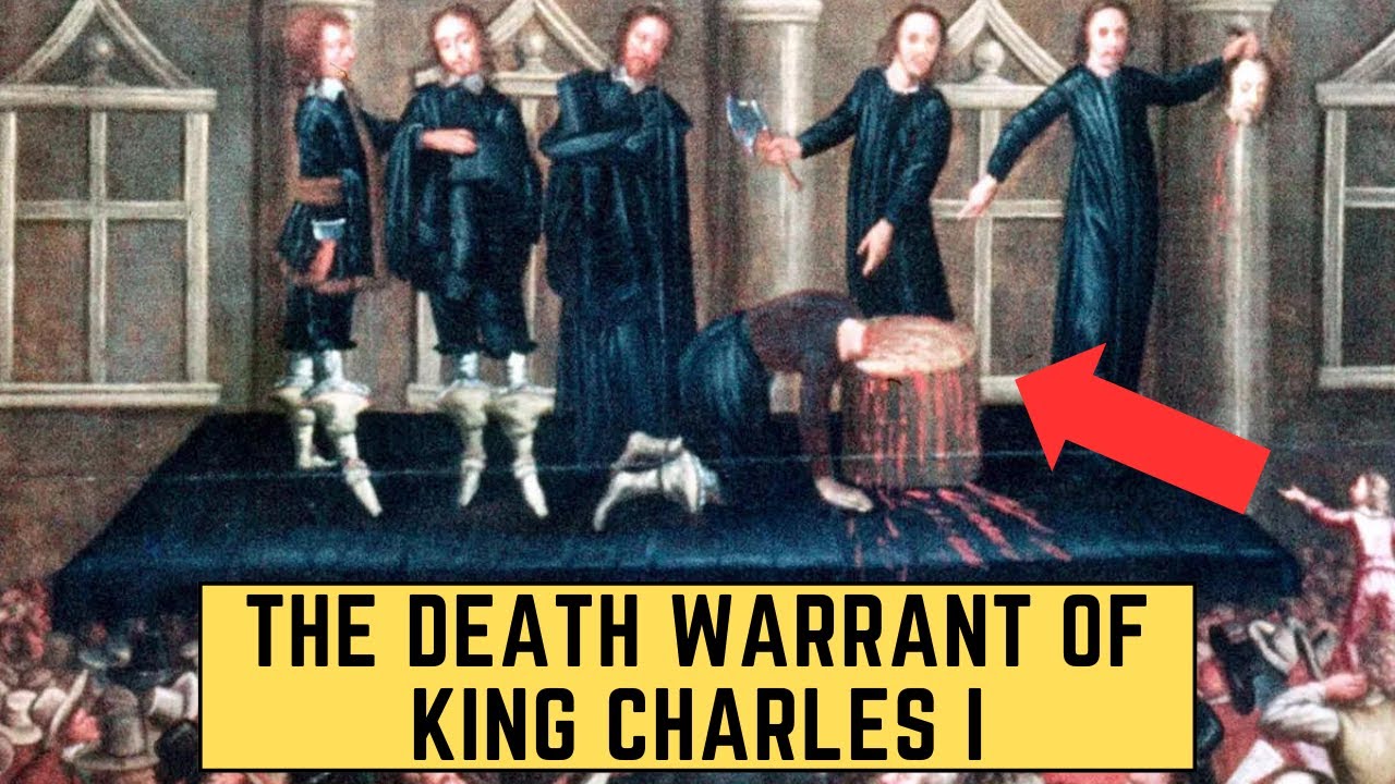 The Death Warrant Of King Charles I - YouTube