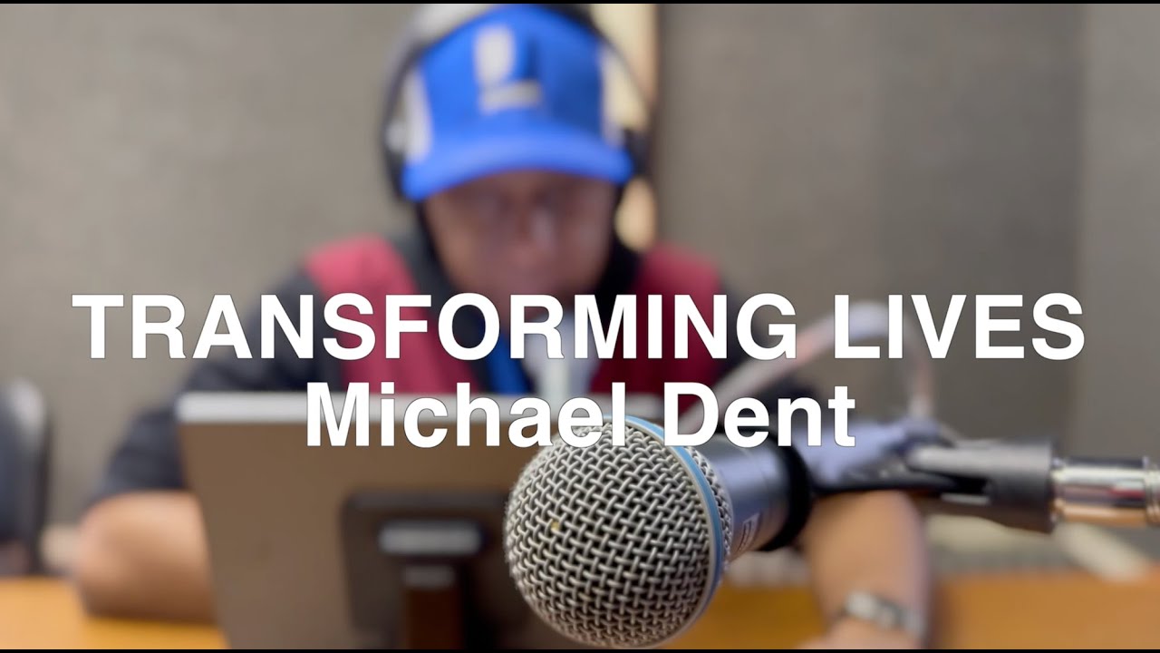 TRANSFORMING LIVES: Michael Dent - YouTube