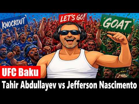 UFC Baku: Tahir Abdullayev vs Jefferson Nascimento PREDICTION
