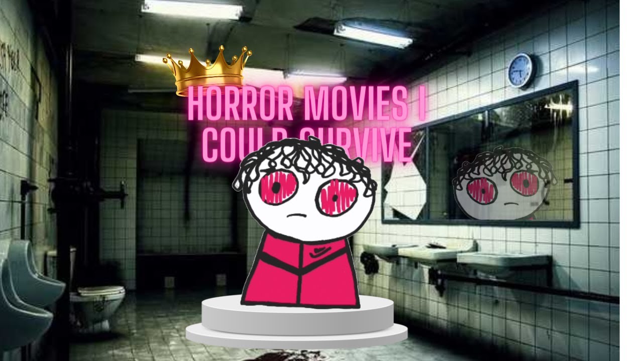 Ranking horror movies i could survive - YouTube