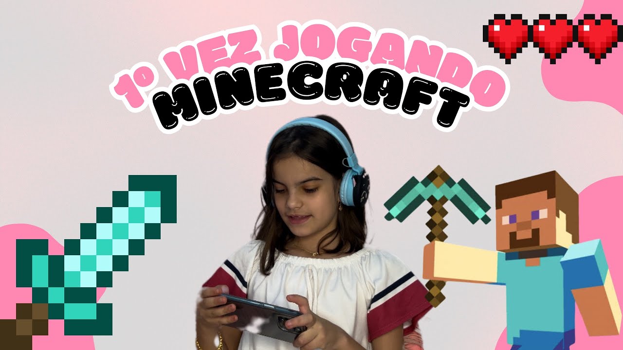 Primeira Vez Jogando Minecraft ⛏️ Youtube