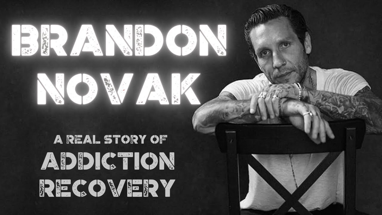 Brandon Novak: The Journey to Recovery - YouTube