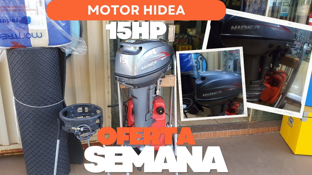 MOTOR DE POPA HIDEA 15HP NOVINHO AQUI NO PIAPARA! - YouTube