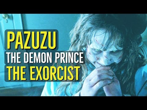 Pazuzu (THE DEMON PRINCE) The Exorcist Explained