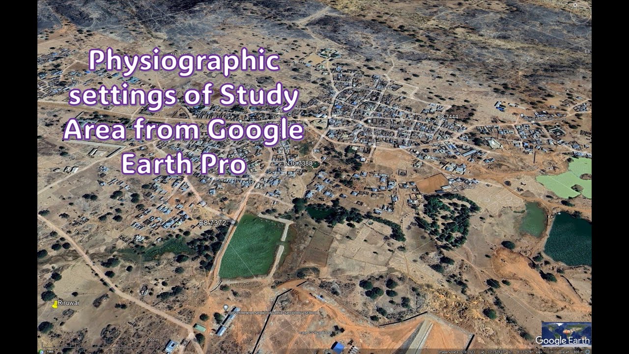 Physiographic Settings of Study Area from Google Earth Pro | Step-by ...