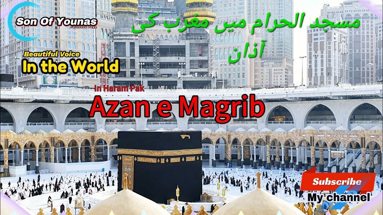 HD | Adhan Al Maghrib In Masjid Al Haram |#azan|A beautiful voice ...