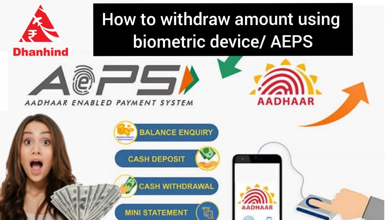 DHANHIND AEPS | AEPS in Dhanhind mobile app | How to withdraw amount ...