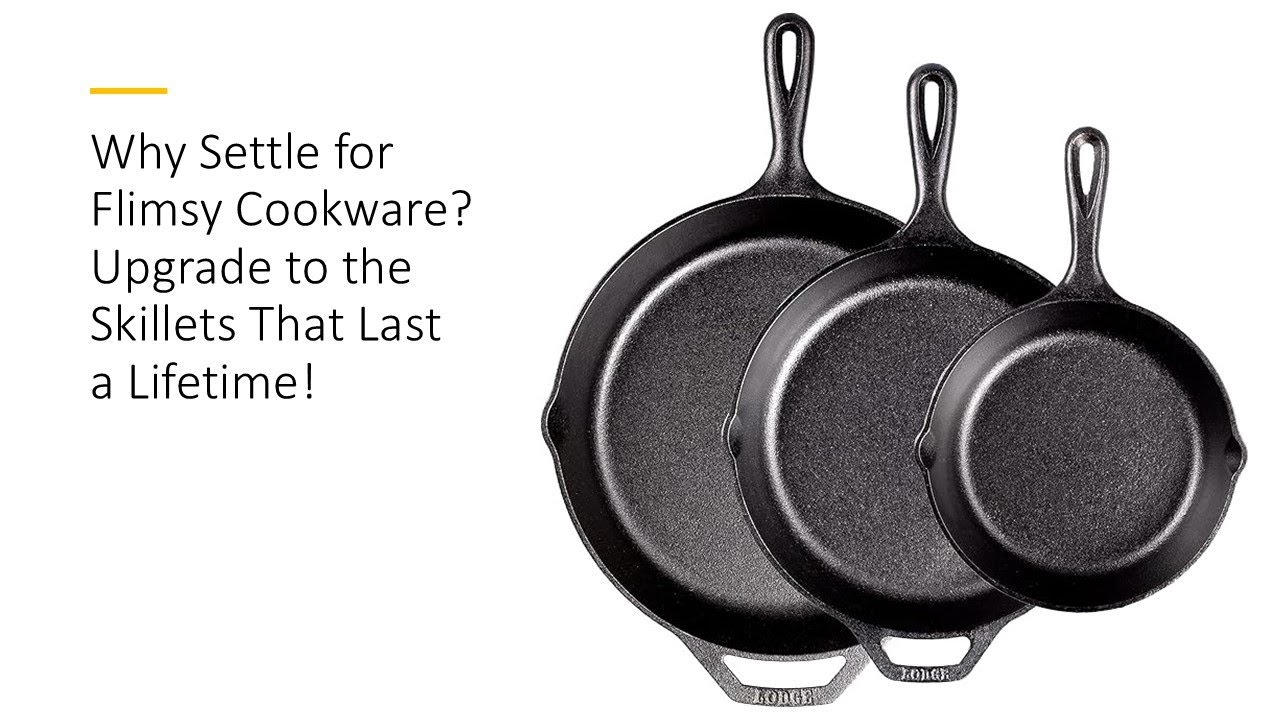 Why Settle for Flimsy Cookware? Upgrade to the Skillets That Last a ...