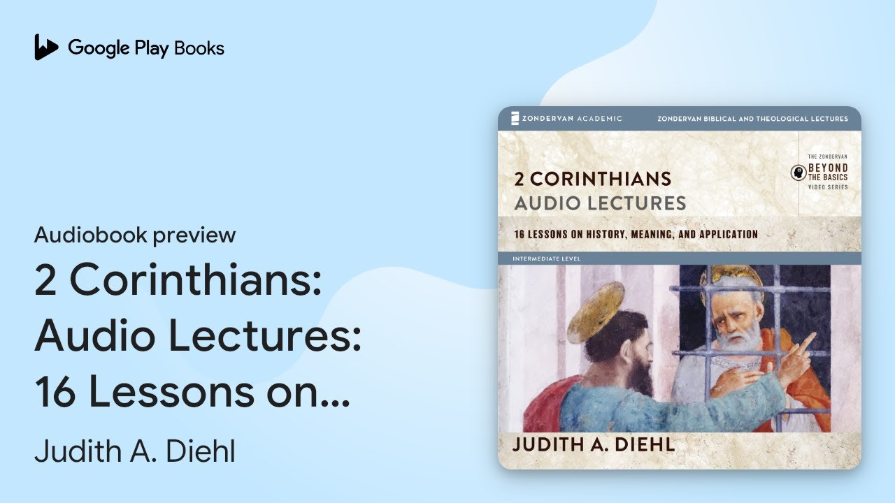 2 Corinthians: Audio Lectures: 16 Lessons on… by Judith A. Diehl ...