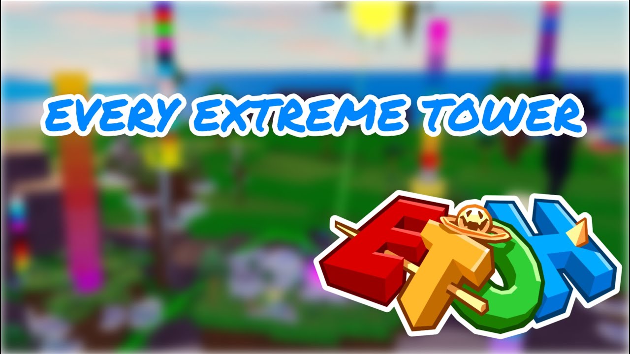 Roblox EToH - Every EXTREME Tower in ONE SESSION - YouTube