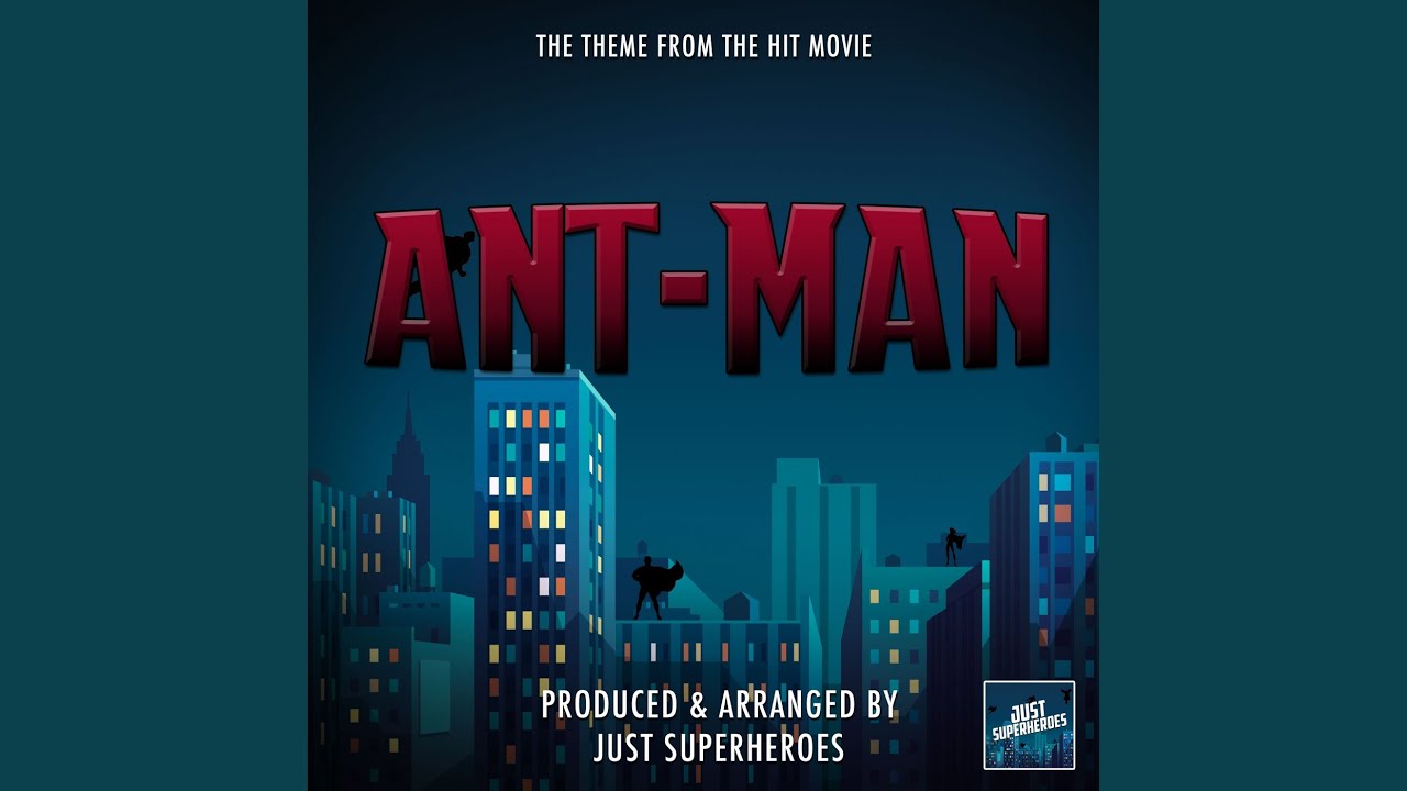 Ant-Man Main Theme (From "Ant-Man") - YouTube