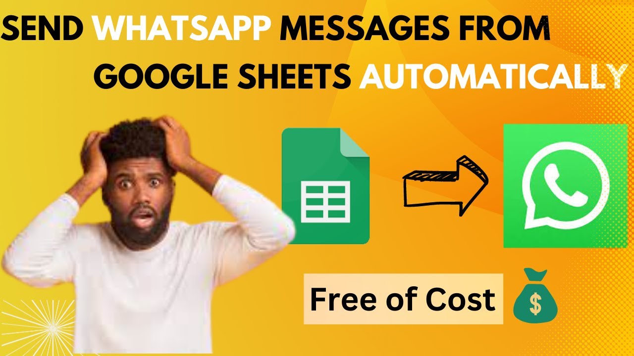 Send WhatsApp Messages From Google Sheets Automatically Google Sheet Send WhatsApp Messages From Google Sheets Automatically Google Sheet