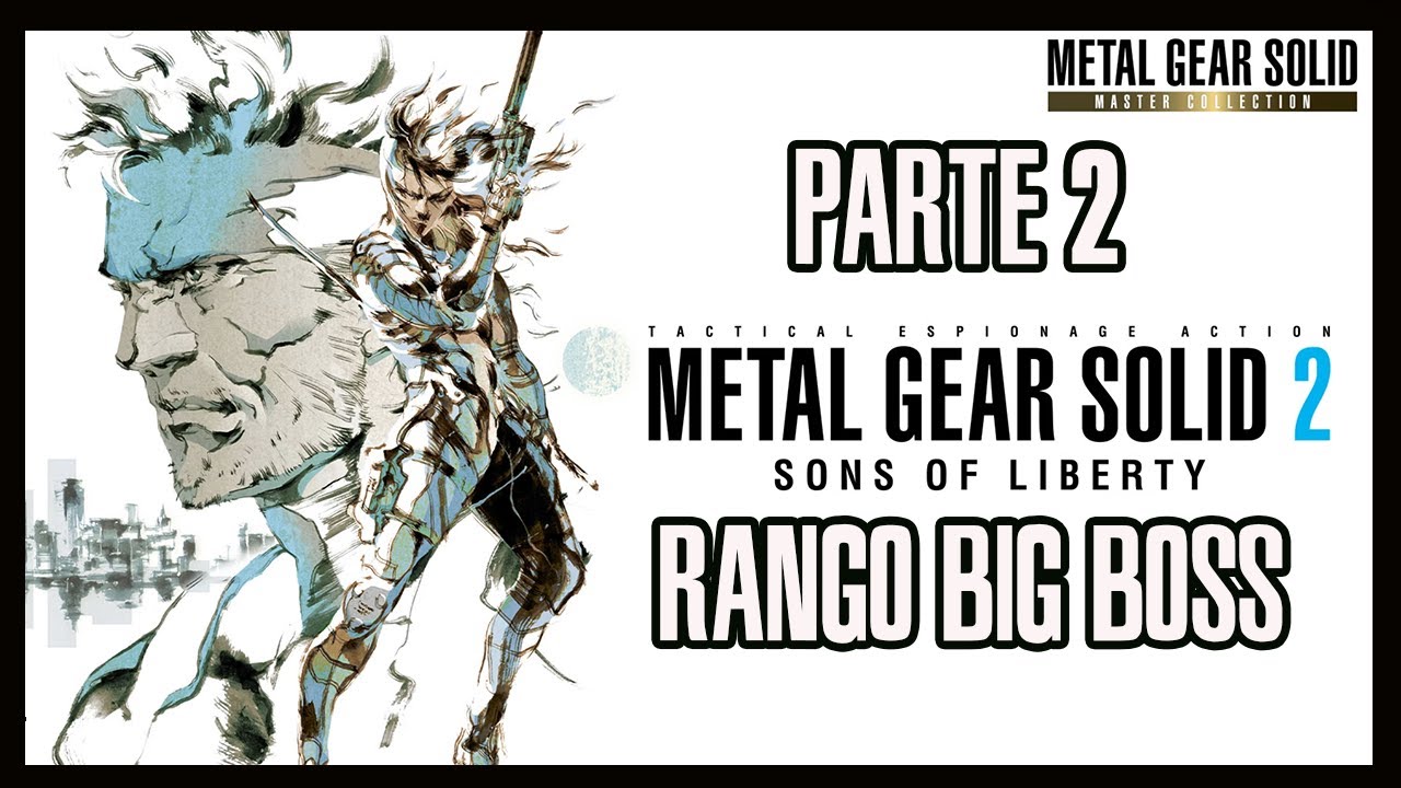 Metal Gear Solid 2 Sons of Liberty HD | Rango Big Boss Parte 2 (Extremo ...