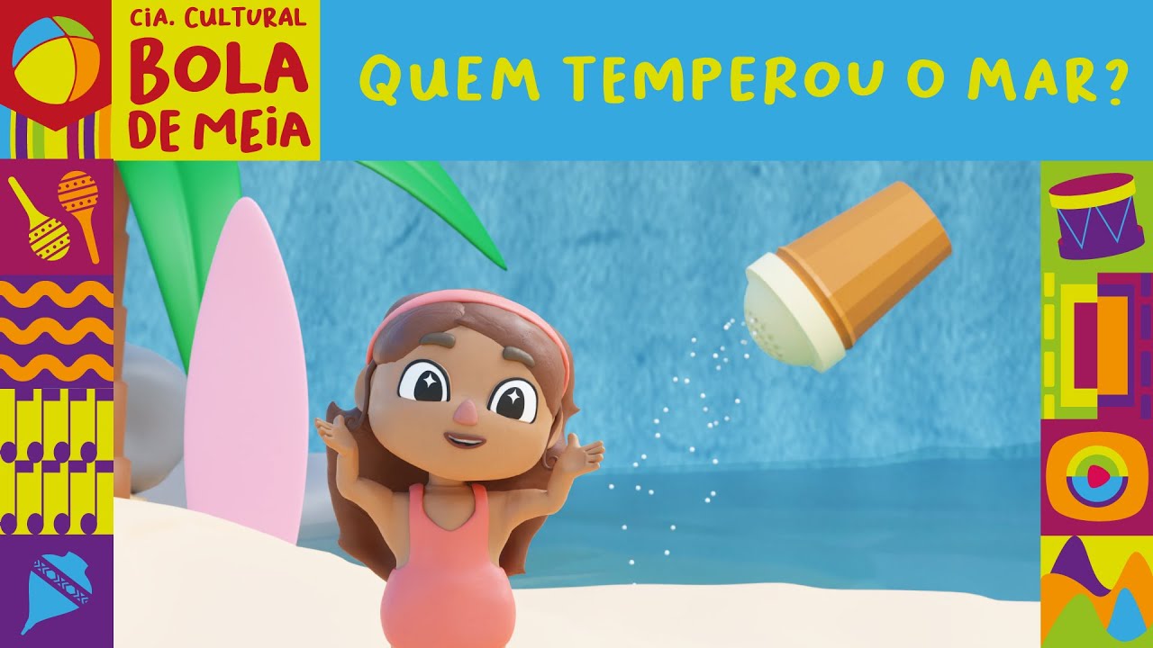 Turma Bola de Meia - Quem Temperou o Mar? [Desenho animado musical ...