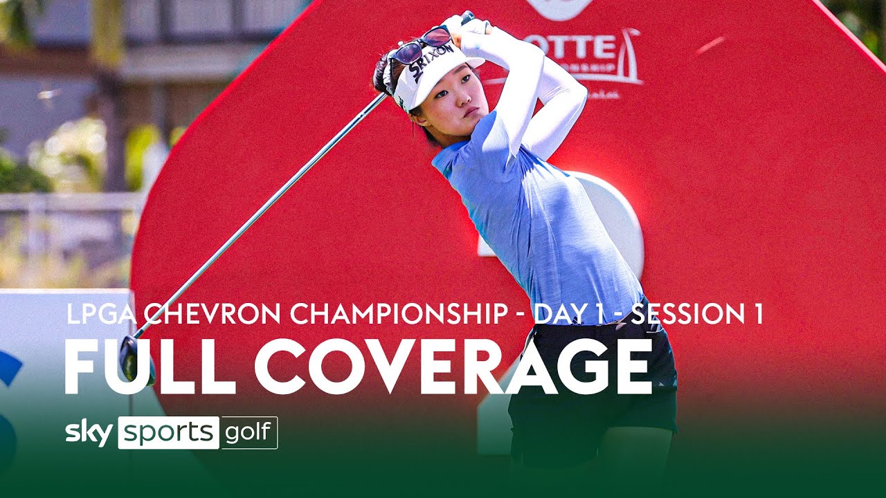 FULL COVERAGE! | LPGA Chevron Championship | Day One - Session 1 🏌️‍♀️ ...