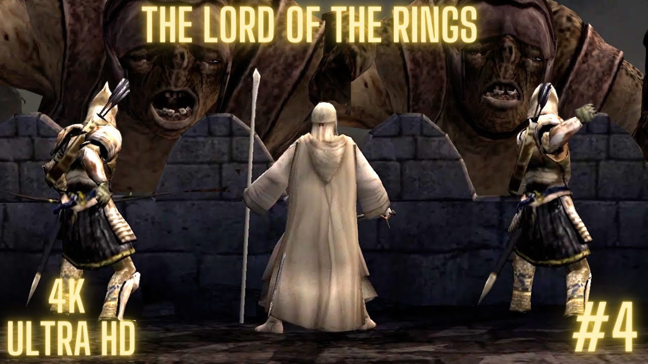 The Lord of the Rings : The Return of the King Gameplay Walkthrough #4 ...