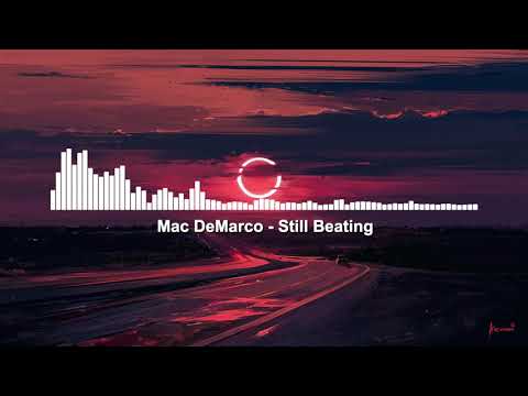 Mac DeMarco - Still Beating "8D Audio" - YouTube