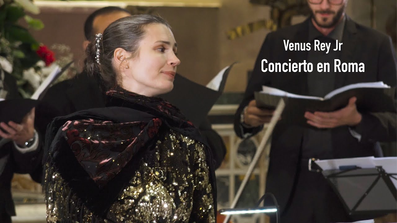 Venus Rey Jr: Concierto en Roma - Final del Gloria - YouTube