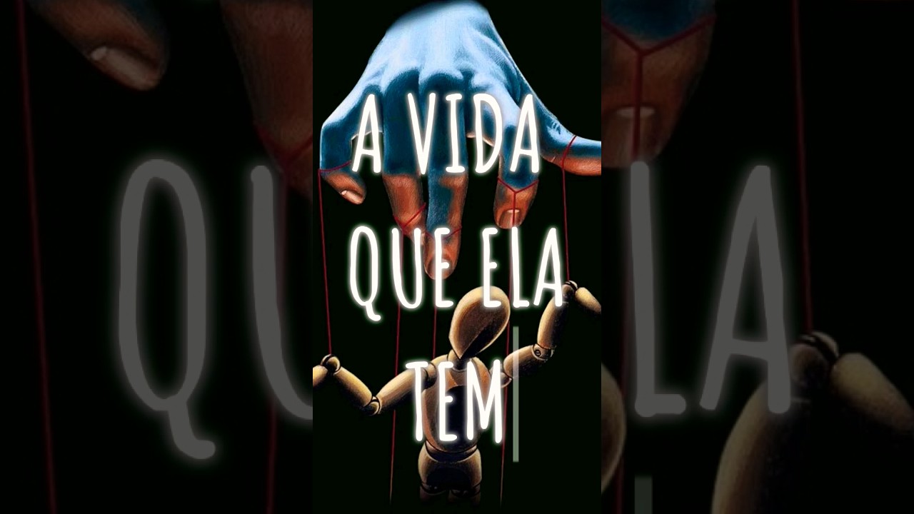 A Vida Que Ela Tem - FDPLEARN