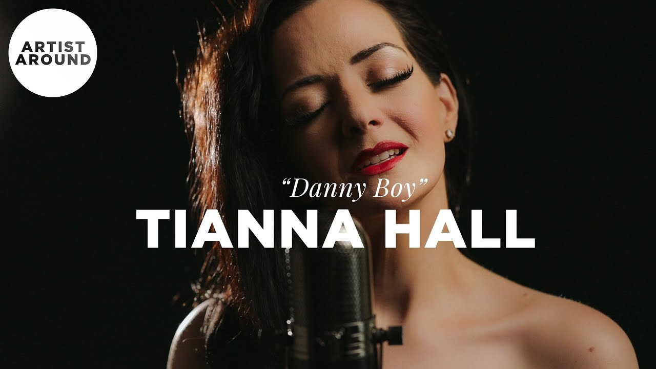 TIANNA HALL // Danny Boy // Jazz Vocalist // Artist Around - YouTube