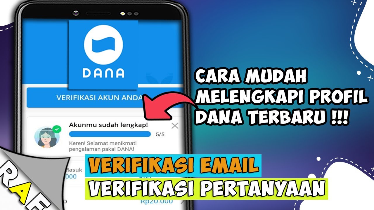 Cara Mudah Melengkapi Profil Akun DANA Terbaru - YouTube