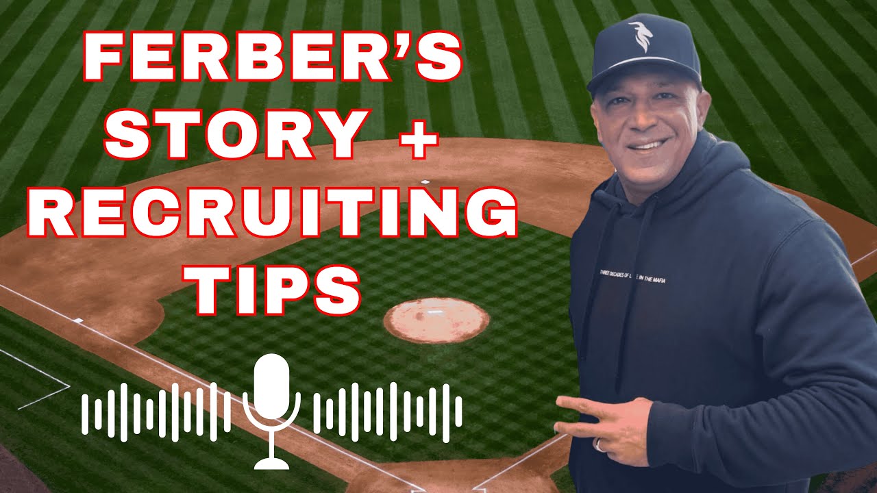 Coach Ferber’s Rise to Fame + Recruiting Advice for High Schoolers ...
