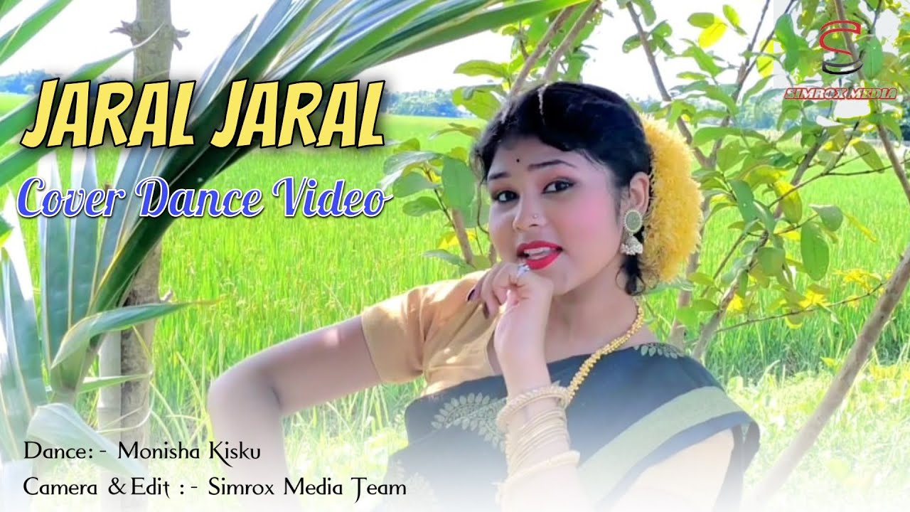Jaral jaral || Monisha Kisku || New Santali Video 2022 || Simrox Media ...