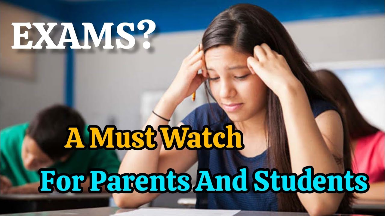 Exams: A Must-Watch Message for Parents & Students | Exam Stress # ...