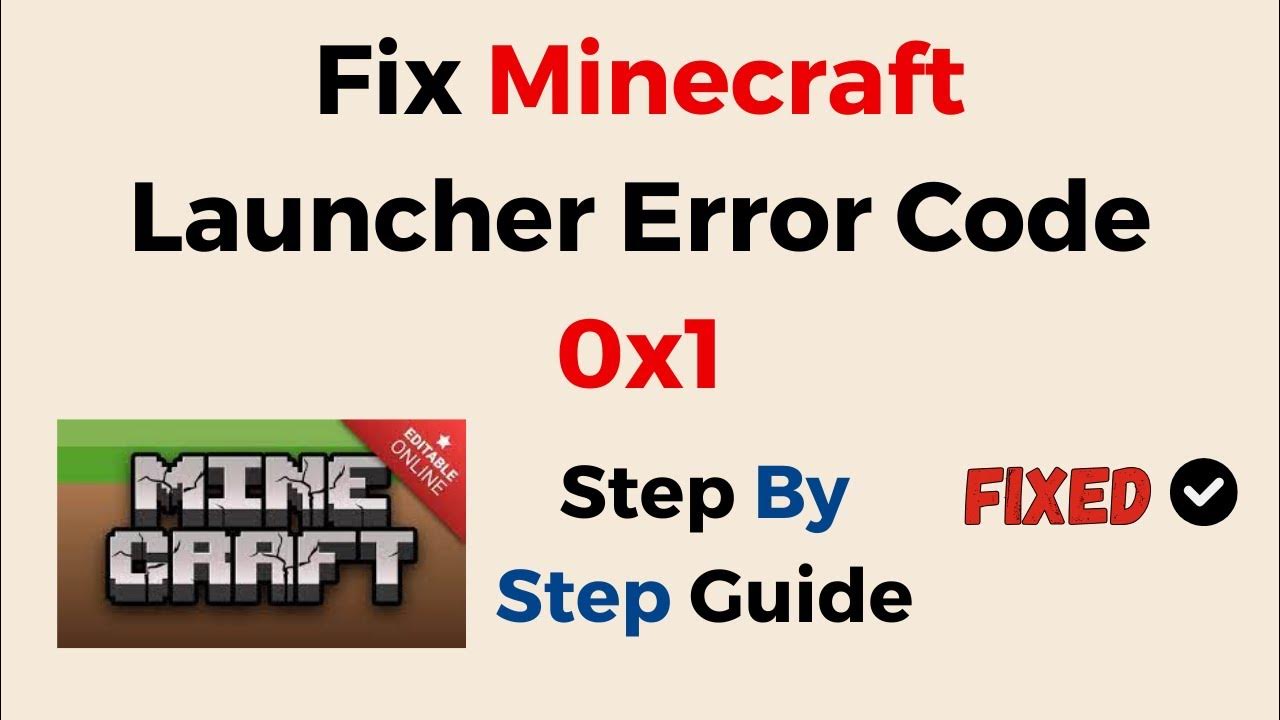 How To Fix Minecraft Launcher Error Code 0x1 - YouTube