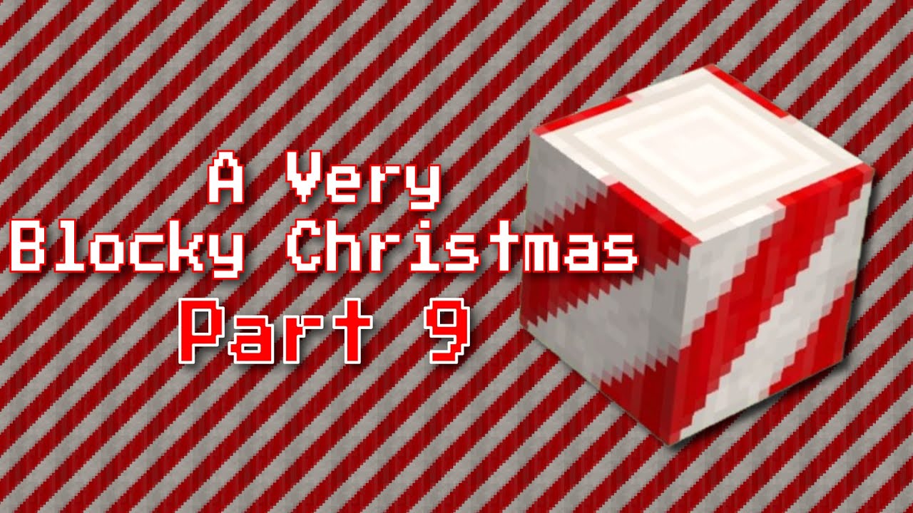 A Very Blocky Christmas Episode Nine | "A Better Use for Peppermint ...