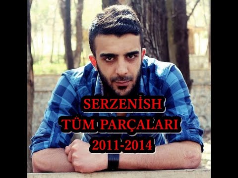 Serzenish Tüm Parçalar