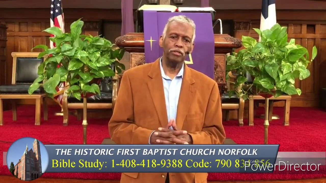 First Baptist Church Norfolk, Dr. Robert G. Murray March 29, 2020 ...