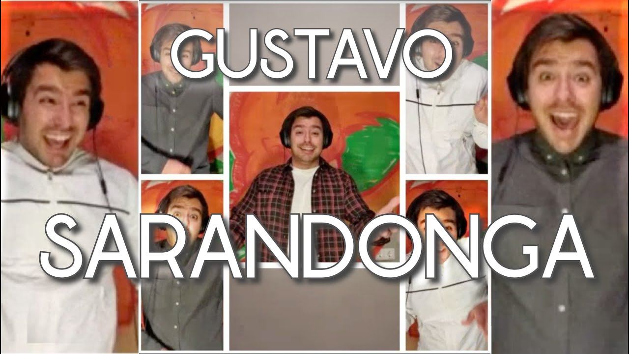 Gustavo - Sarandonga (Cover Acapella - Lolita Flores) - YouTube
