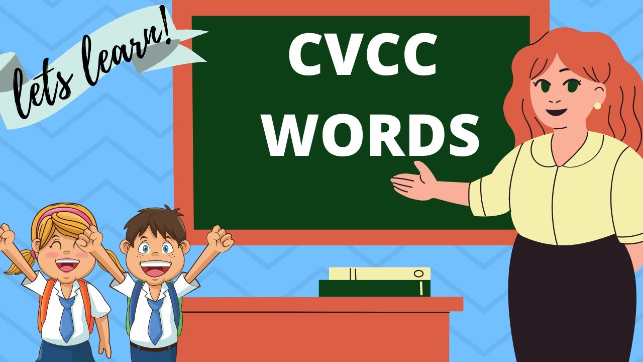 CVCC WORDS FOR KINDERGARTEN/ LEARN CVCC WORDS EASILY -FOR PRIMARY GRD ...