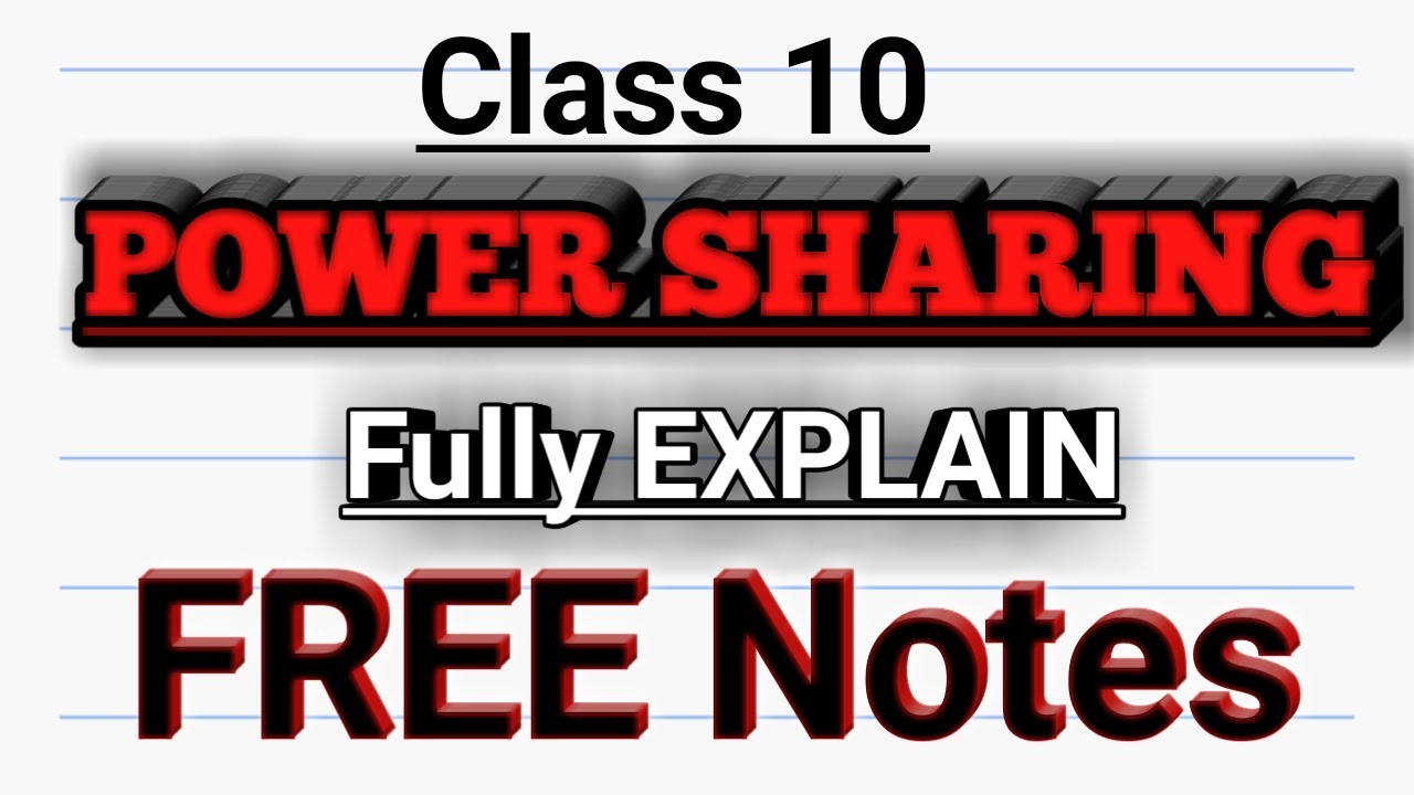 Class 10 Power sharing fully explain with Handwritten free Notes - YouTube