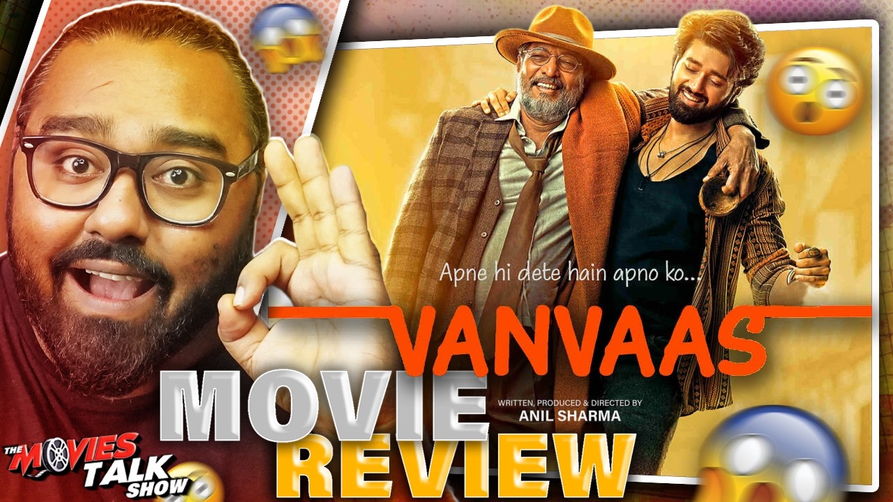 Vanvaas - (2024) Movie REVIEW | Nana Patekar | Utkarsh Sharma - YouTube