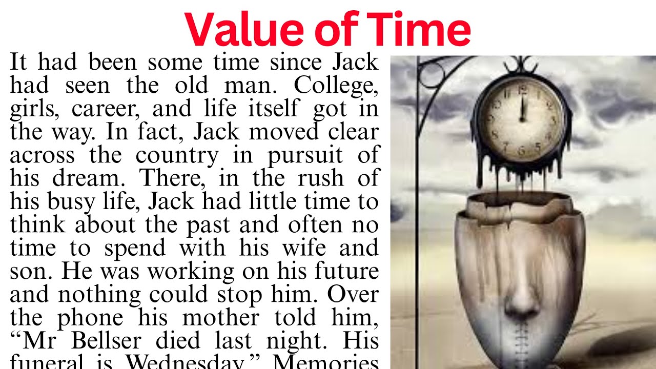 Value of Time | A Heart Touching Story | Reading Comprehension |English ...