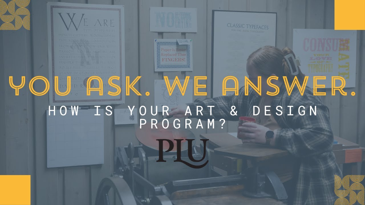 You Ask. We Answer. How is your Art & Design Program? - YouTube