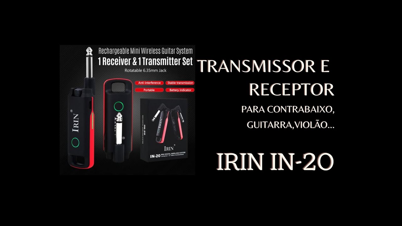 IRIN IN-20 - SISTEMA WIRELESS PARA INSTRUMENTOS MUSICAIS - YouTube