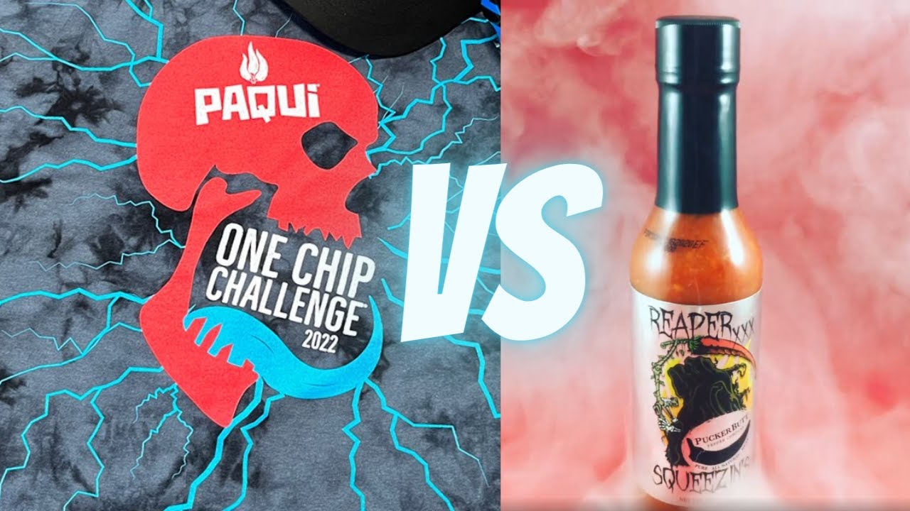 Paqui One Chip Challenge 2022 Extreme VS Reaper XXX Squeezins' - YouTube
