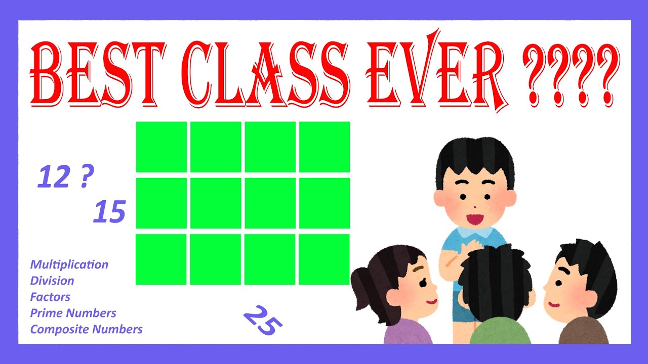 BEST CLASS EVER (mul/div/factors - grade 3+) - YouTube