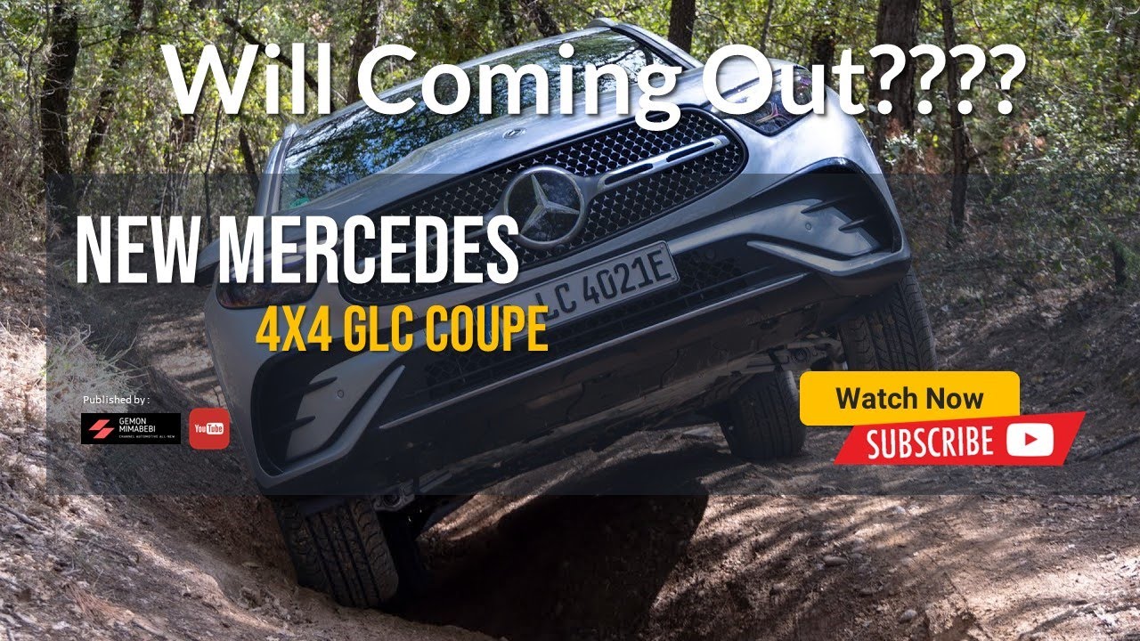 Will the 2024 Mercedes GLC Off Road 4x4 be released soon Or is it ...